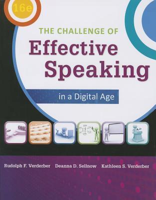 The Challenge of Effective Speaking in a Digital Age by Rudolph F ...