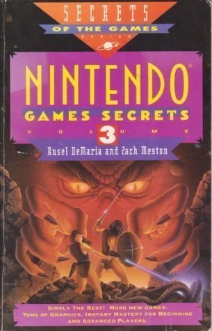 Nintendo Games Secrets, Volume 3 by Rusel DeMaria | Goodreads