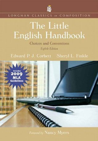 Little English Handbook, The: Choices and Conventions, Longman Classics ...