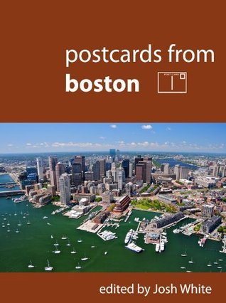 My Top Five: Boston by Josh White | Goodreads