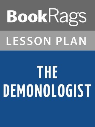 Lesson Plans The Demonologist: The Extraordinary Career of Ed and ...