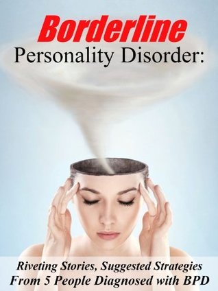 Borderline Personality Disorder Anthology by Julia White | Goodreads