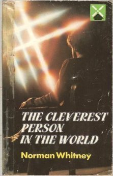 The Cleverest Person in the World by Norman Whitney | Goodreads