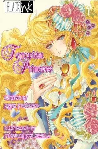 Terropian Princess by Reira Francisco | Goodreads