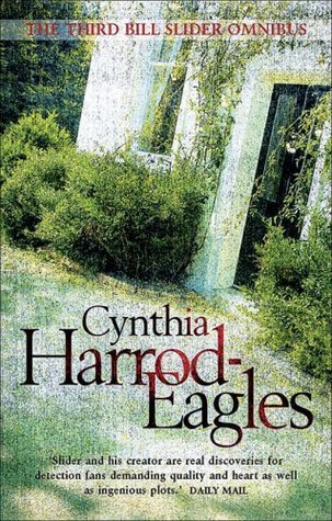 The Third Bill Slider Omnibus by Cynthia Harrod-Eagles | Goodreads