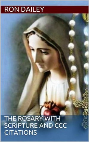 The Holy Rosary by Ron Dailey | Goodreads