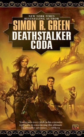 Deathstalker Coda (Deathstalker, #8) by Simon R. Green | Goodreads