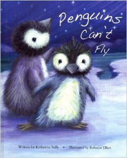 Penguins Can't Fly by Katherine Sully | Goodreads