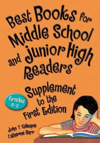 Best Books for Middle School and Junior High Readers, Supplement to the ...