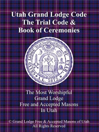 All 3 Books, Grand Lodge Code, Trial Code and Book of Ceremonies 2016 ...