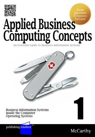 Applied Business Computing Concepts 1 by Matthew J. McCarthy | Goodreads