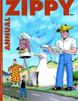 Zippy Annual 2001 by Bill Griffith | Goodreads