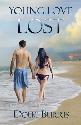 Young Love Lost by Doug Burris | Goodreads