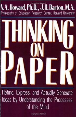 Thinking on Paper: Refine, Express, and Actually Generate Ideas by ...