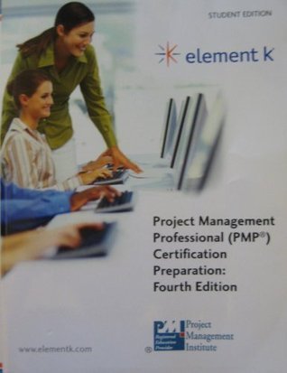 Project Management Professional (PMP) Certification: Fourth Edition by ...
