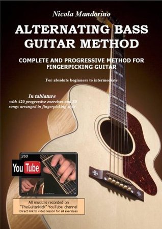 ALTERNATING BASS GUITAR METHOD (Fingerpicking lessons complete with ...