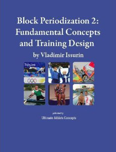 Block Periodization 2: Fundamental Concepts and Training Design by ...