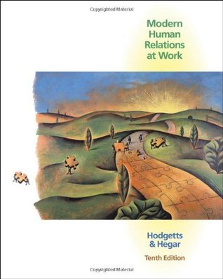 Modern Human Relations at Work (with InfoTrac) by Richard M. Hodgetts ...