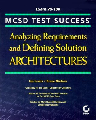 McSd Test Success: Analyzing Requirements and Defining Solution ...