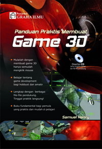 Panduan Praktis Membuat Game 3D by Samuel Henry | Goodreads