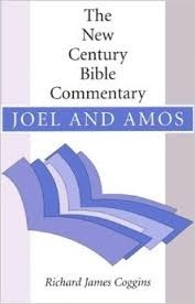 Joel and Amos (The New Century Bible Commentary) by Richard Coggins ...