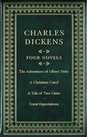 Charles Dickens: Four Novels by Charles Dickens | Goodreads