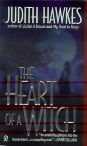 The Heart of A Witch by Judith Hawkes | Goodreads