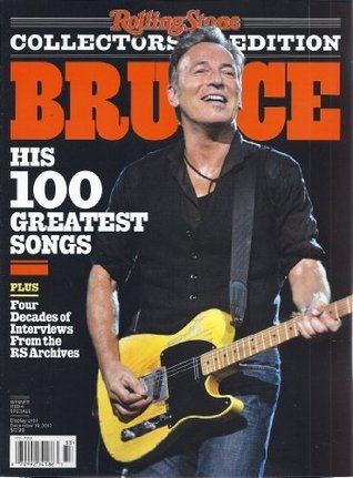 Bruce Springsteen: His 100 Greatest Songs by Rolling Stone Magazine ...
