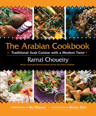 The Arabian Cookbook: Traditional Arab Cuisine with a Modern Twist by ...