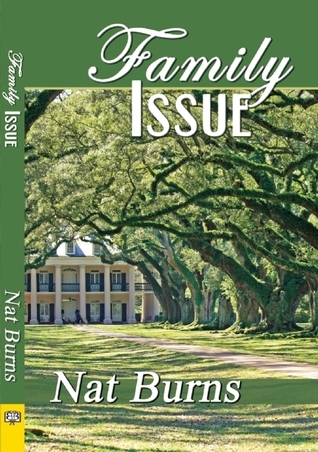 Family Issue by Nat Burns | Goodreads