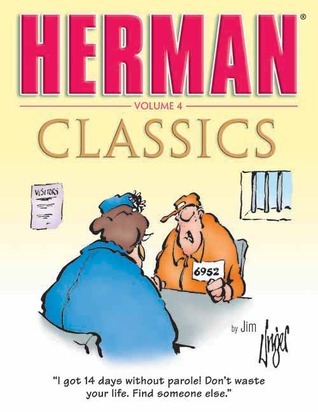 Herman Classics: Volume Four (4) by Jim Unger | Goodreads