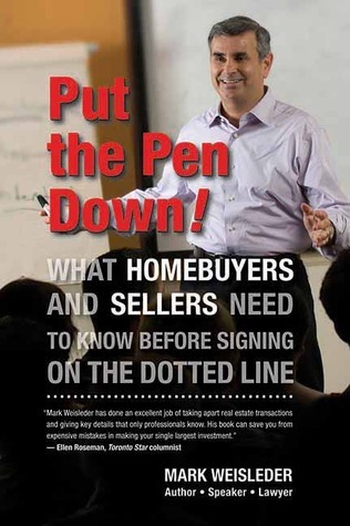 Put the Pen Down!: What homebuyers and sellers need to know before ...