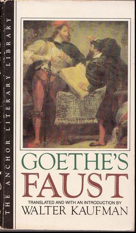 Goethe's Faust by Johann Wolfgang von Goethe | Goodreads
