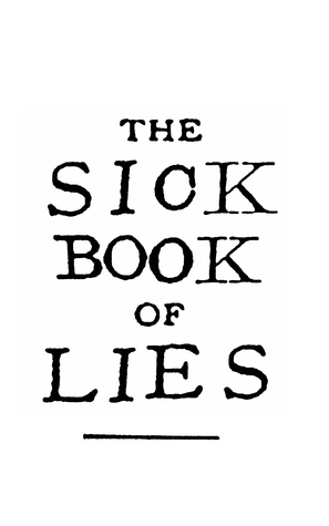 Sick Book of Lies by Matt Payne | Goodreads