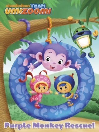 Purple Monkey Rescue (Team Umizoomi) by Clark Stubbs | Goodreads