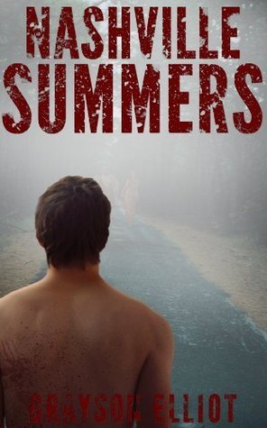 Nashville Summers by Grayson Elliot | Goodreads