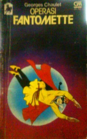 Operasi Fantomette by Georges Chaulet | Goodreads