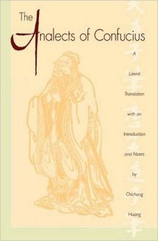 The Analects of Confucius (Lun Yu) by Confucius | Goodreads