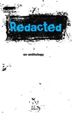 Redacted: An Anthology by Ashley Parker Owens | Goodreads