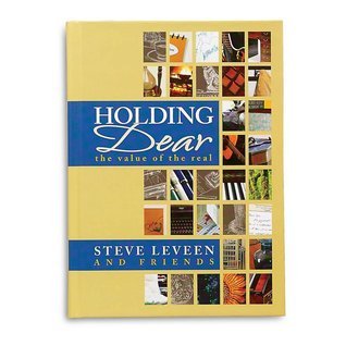 Holding Dear by Steve Leveen by Steve Leveen | Goodreads