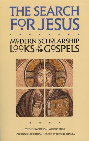 The Search For Jesus Modern Scholarship Looks At The Gospels By