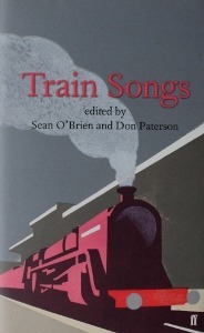 Train Songs: An Anthology by Sean O'Brien | Goodreads