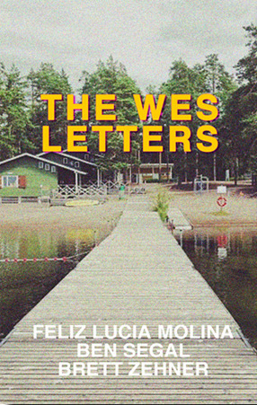 The Wes Letters by Feliz Lucia Molina | Goodreads
