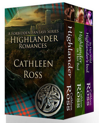 Highlander Romances Boxed Set by Cathleen Ross | Goodreads