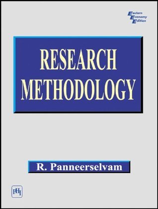 Research Methodology by R. Panneerselvam | Goodreads