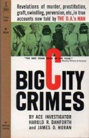 Big City Crimes by Harold R. Danforth | Goodreads