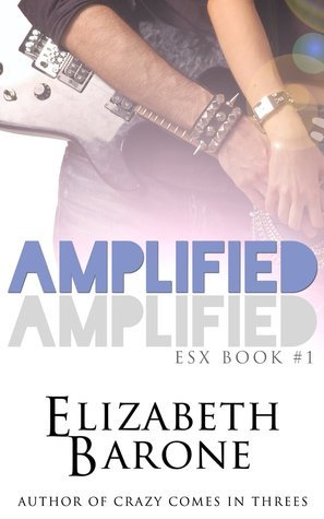 Amplified (ESX #1) by Elizabeth Barone | Goodreads