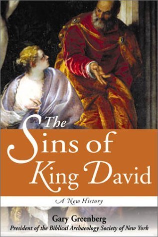 The Sins of King David: A New History by Gary Greenberg | Goodreads