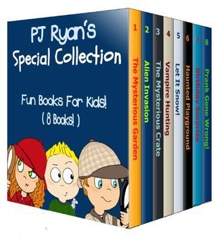 A PJ Ryan Special Collection: 8 Fun Short Stories For Kids Who Like ...