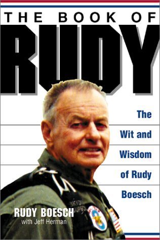 The Book of Rudy: The Wit and Wisdom of Rudy Boesch by Rudy Boesch ...